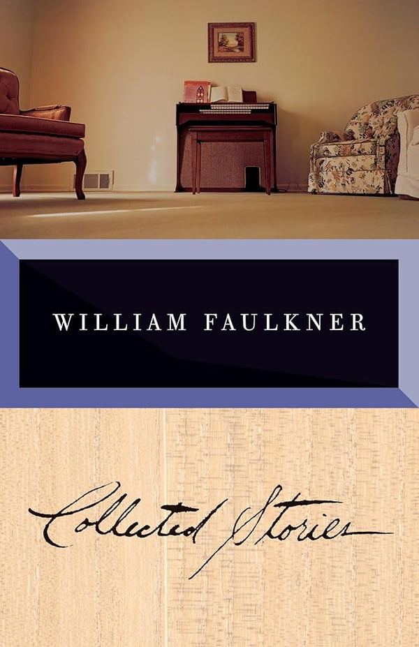 Collected Stories: William Faulkner By William Faulkner – Grey.com.np