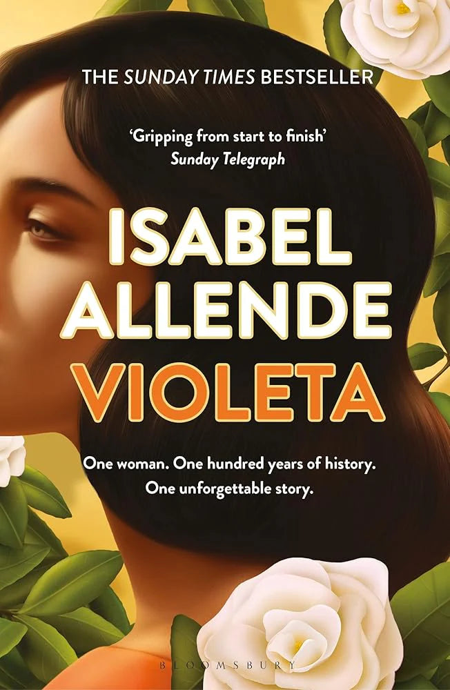 Violeta: 'Storytelling at its best' – Woman & Home by Isabel Allende ...